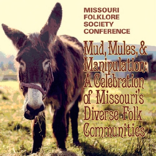 Missouri Folklore Society Conference - Truman State University